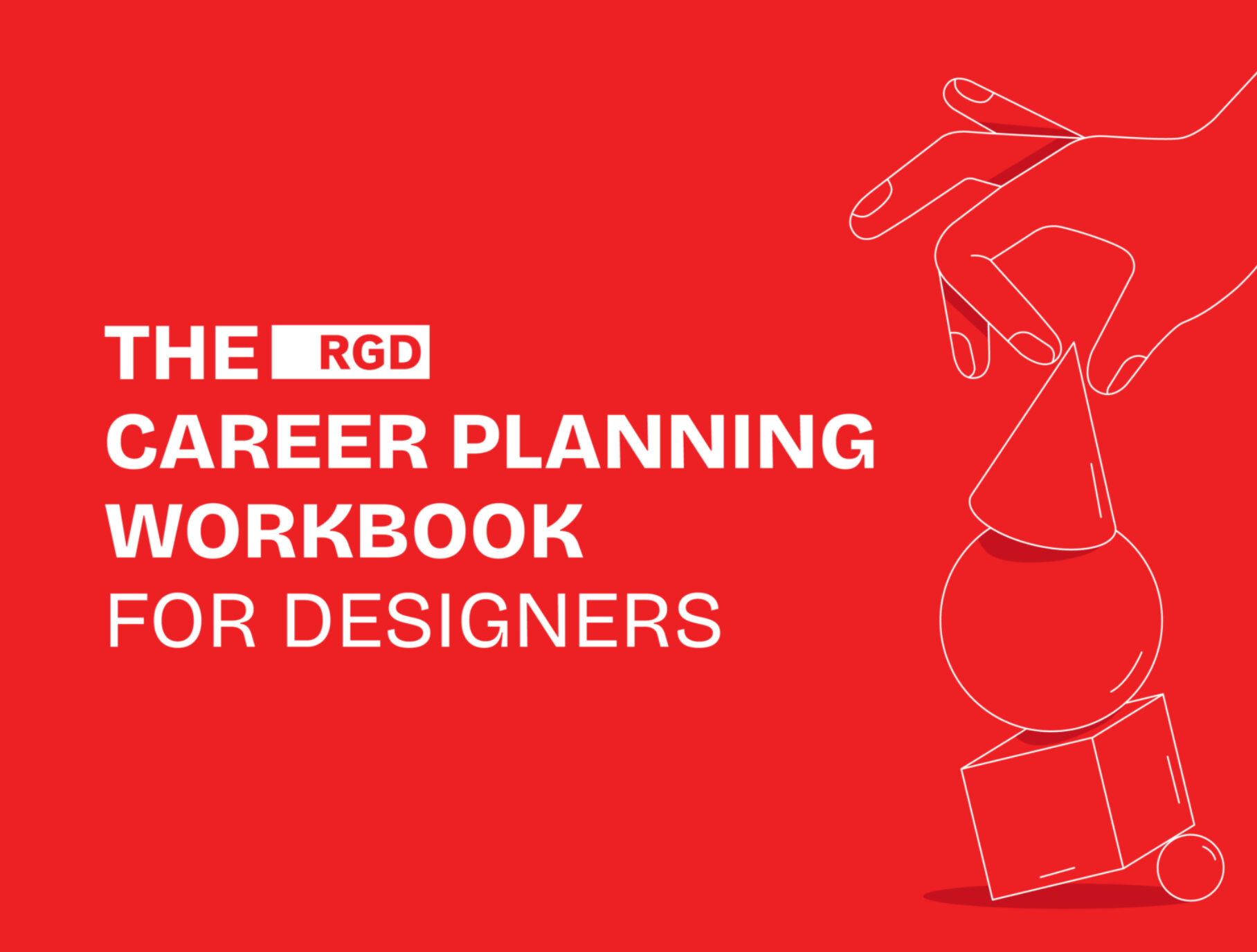 RGD | Design your future: Introducing the RGD Career Planning Workbook
