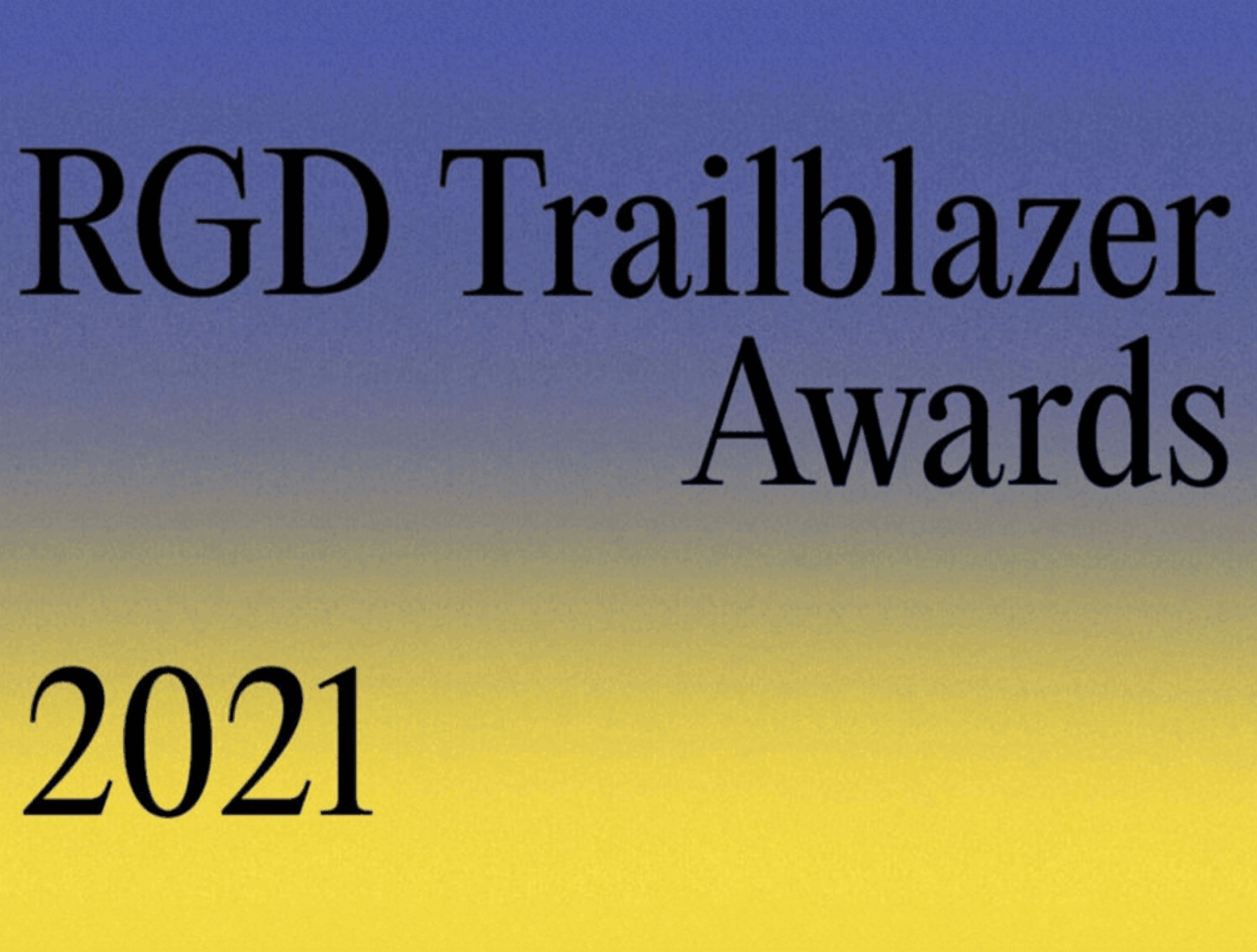 RGD | 2021 Trailblazer Award Winners